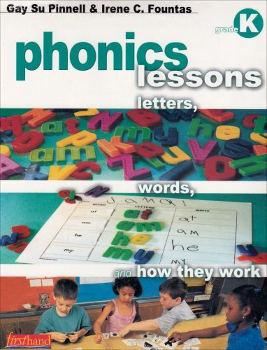 Phonics Lessons: Letters, Words, and How They Work, Grade K by Pinnell ...
