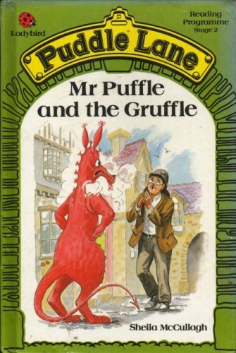 Mr. Puffle and the Gruffle (Puddle Lane Reading Programme Stage 2 ...