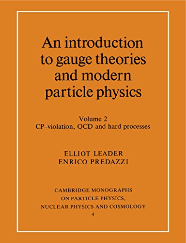 Amazon | An Introduction to Gauge Theories and Modern Particle Physics ...