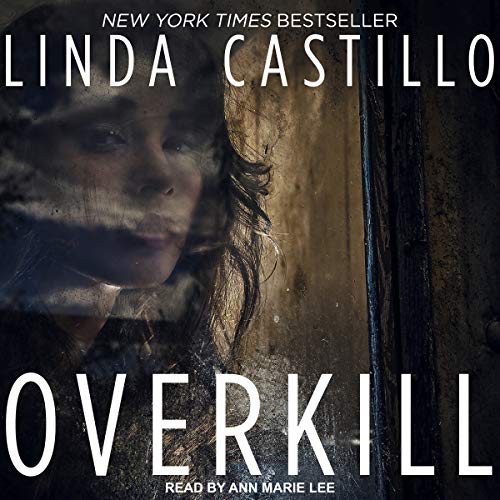 Amazon.com: Overkill (Audible Audio Edition): Linda Castillo, Ann Marie ...