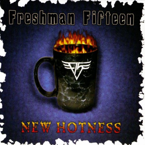 Play New Hotness (Released 2003) by Freshman Fifteen on Amazon Music