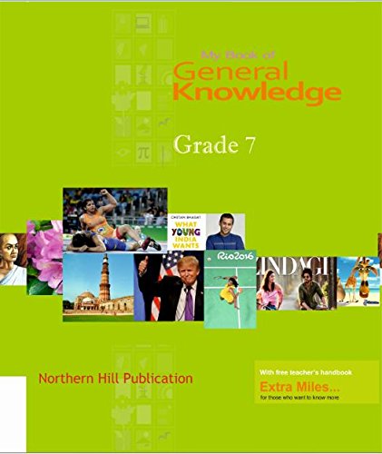 MY BOOK OF GENERAL KNOWLEDGE GRADE 7 (With Free Teachers Handbook Extra ...