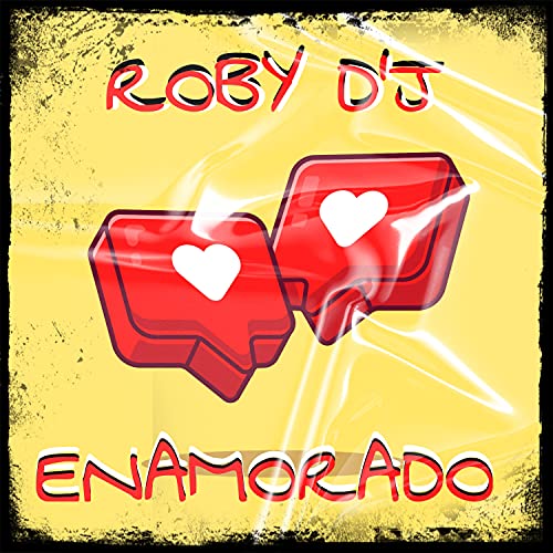 ENAMORADO de Roby D'J en Amazon Music Unlimited
