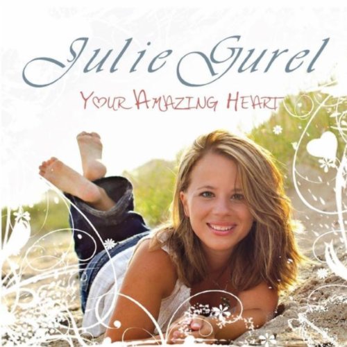 Amazon.com: Your Amazing Heart : Julie Gurel: Digital Music