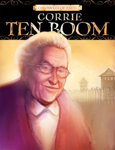 Corrie Ten Boom (CHRONICLES OF FAITH): Baez, Kjersti Hoff ...