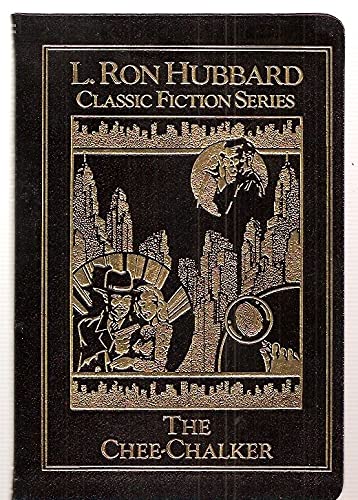 The Chee-Chalker: Classic Fiction Series: L. Ron Hubbard: Amazon.com: Books