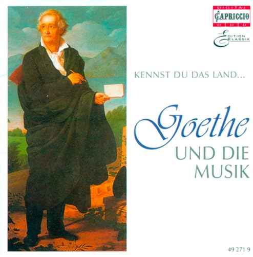 Play Goethe And Music, Vol. 2 - Wolf, H. / Schubert, F. / Mozart, W.A ...
