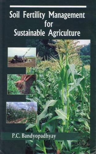 Buy Soil Fertility Management for Sustainable Agriculture Book Online ...