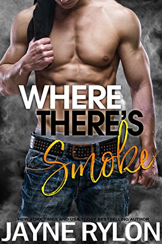 Where There's Smoke - Kindle edition by Rylon, Jayne. Romance Kindle ...