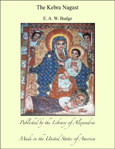 The Kebra Nagast eBook : Budge, Sir Ernest Alfred Thompson Wallis ...