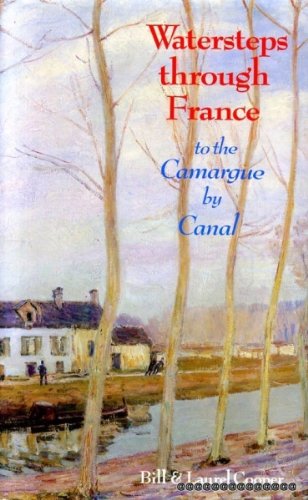 Watersteps Through France: Cooper, Bill, Cooper, Laurel: 9780413637406 ...