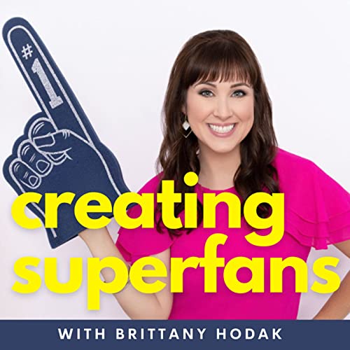 Amazon.com: Creating Superfans : Brittany Hodak: Audible Books & Originals