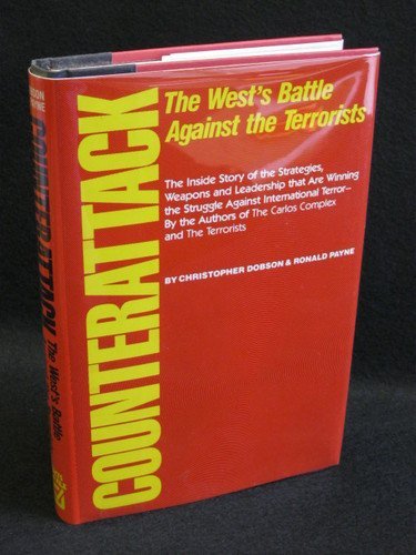 Counterattack : The West's Battle Against the Terrorists: Dobson ...