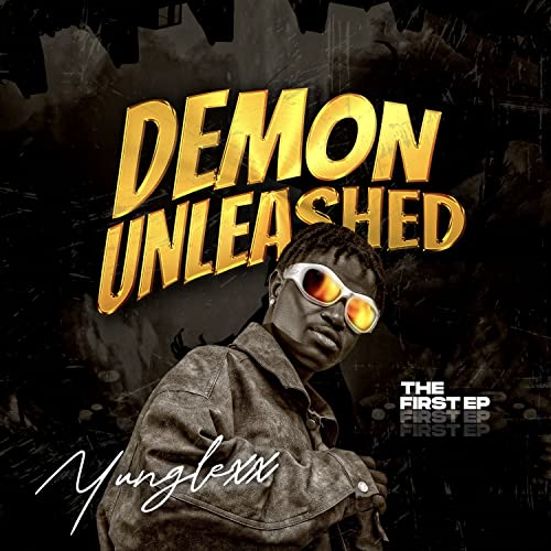 Écouter Demon Unleashed (The First Ep) par YUNGLEXX sur Amazon Music ...