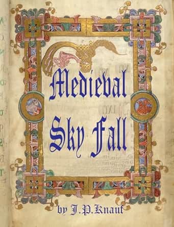 Amazon.com: Medieval Sky Fall eBook : Knauf, J.P.: Kindle Store