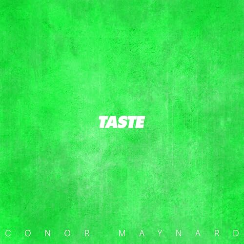 Play Taste by Conor Maynard on Amazon Music Unlimited