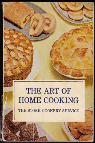 The Art Of Home Cooking Stork Margarine Cookery Service: Amazon.co.uk ...