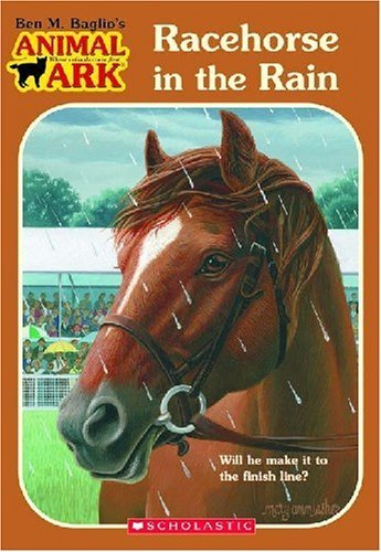 Animal Ark #40: Racehorse in the Rain: Baglio, Ben M: 9780439684965 ...