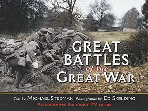 Great Battles of the Great War: Ed Skelding: 9781783835409: Amazon.com ...