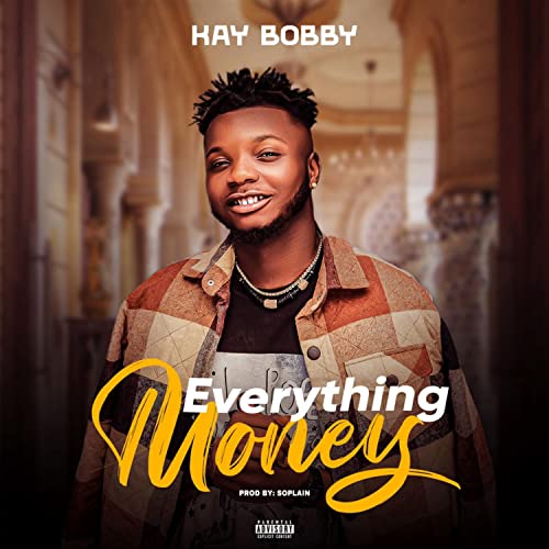 Play Everything Money by Kay Bobby on Amazon Music Unlimited