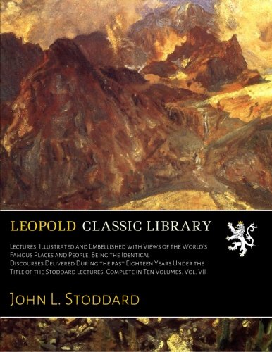 Buy Lectures, Illustrated and Embellished with Views of the World's ...