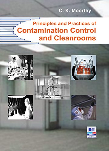 Buy Principles and Practices of Contamination Control and Cleanrooms ...