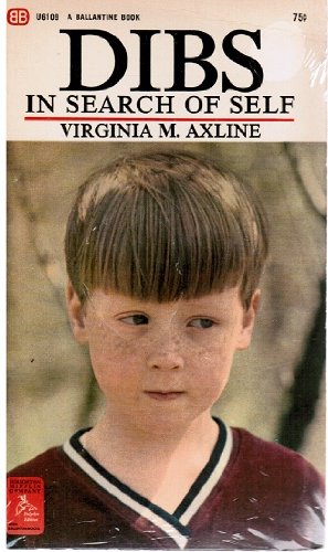 Dibs in Search of Self: Axline, Virginia M.: Amazon.com: Books