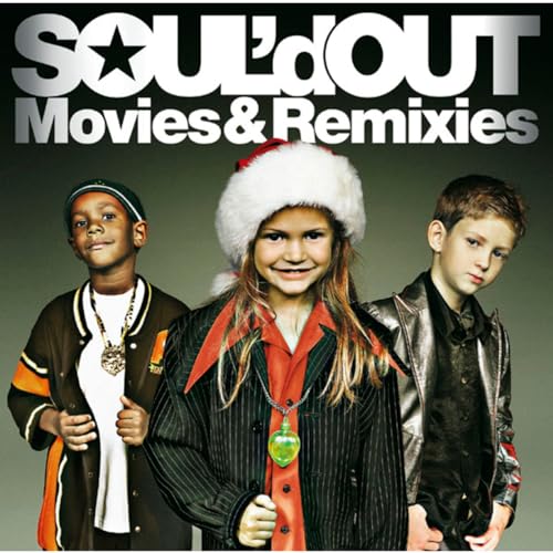 Amazon.co.jp: Movies&Remixies : SOUL'd OUT: デジタルミュージック