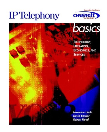 Ip Telephony Basics: Lawrence H: 9781932813364: Amazon.com: Books