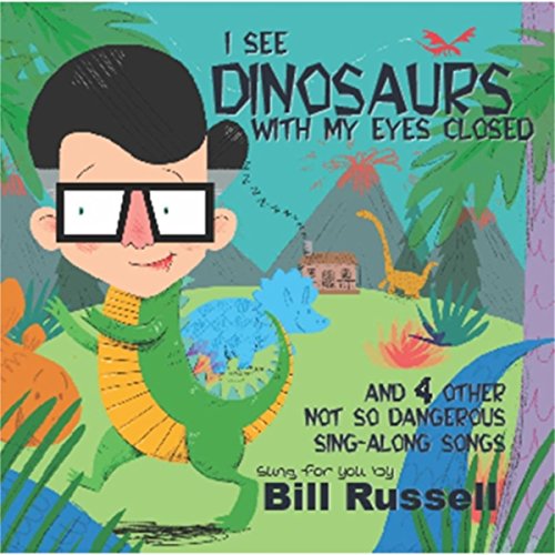 Amazon.com: I See Dinosaurs With My Eyes Closed : Bill Russell: Digital ...