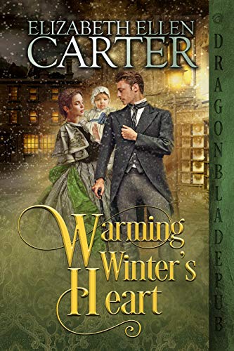 Warming Winter's Heart: An Historical Romance Novella (English Edition ...