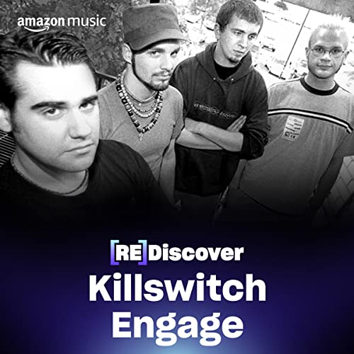 Play REDISCOVER Killswitch Engage Playlist on Amazon Music Unlimited