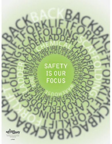 National Safety Compliance Safety is Our Focus Safety Poster - 24 X 32 ...