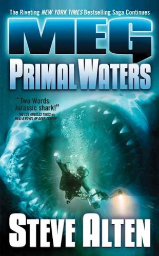 MEG: Primal Waters - Kindle edition by Alten, Steve. Literature ...
