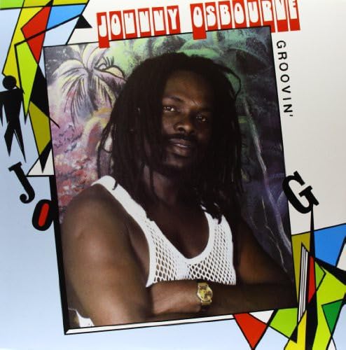 Groovin: Johnny Osbourne: Amazon.fr: CD et Vinyles}