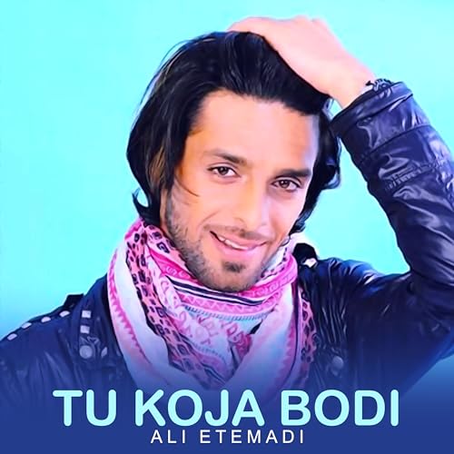 Play Tu Koja Bodi by Ali Etemadi on Amazon Music