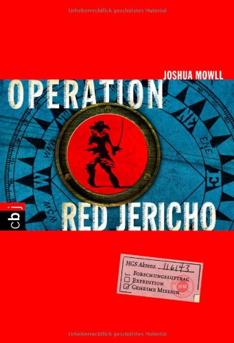 Amazon.com: Operation Red Jericho: 9783570401415: Joshua Mowll, Peter Knecht: Books