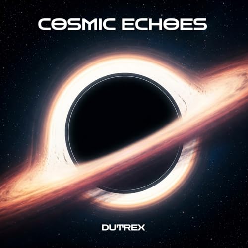 Amazon Music - DutrexのCosmic Echoes - Amazon.co.jp