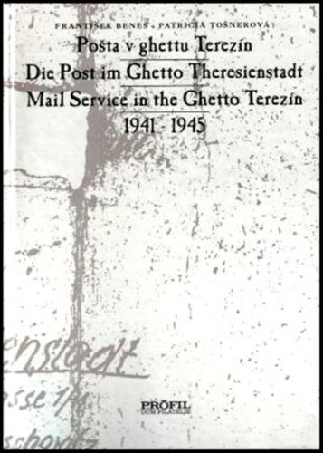 Posta v ghettu Terezin / Die Post im Ghetto Theresienstadt / Mail ...