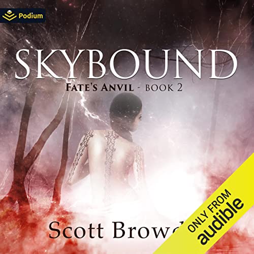 Amazon.com: Skybound: Fate's Anvil, Book 2 (Audible Audio Edition ...