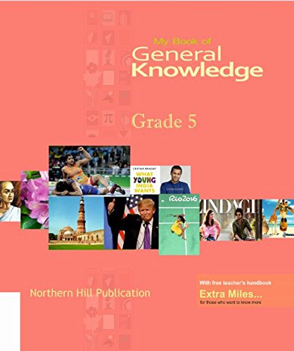 MY BOOK OF GENERAL KNOWLEDGE GRADE 5(With Free Teachers Handbook Extra ...