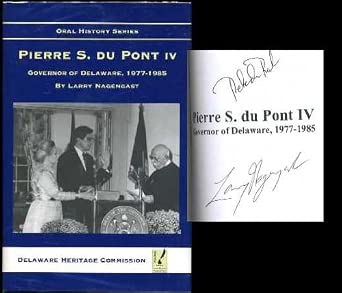 Pierre S. Du Pont IV: Larry Nagengast: 9780924117329: Amazon.com: Books
