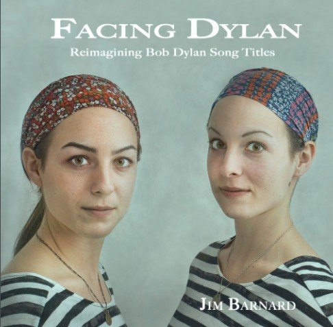 Facing Dylan: Jim Barnard: 9781320440721: Amazon.com: Books