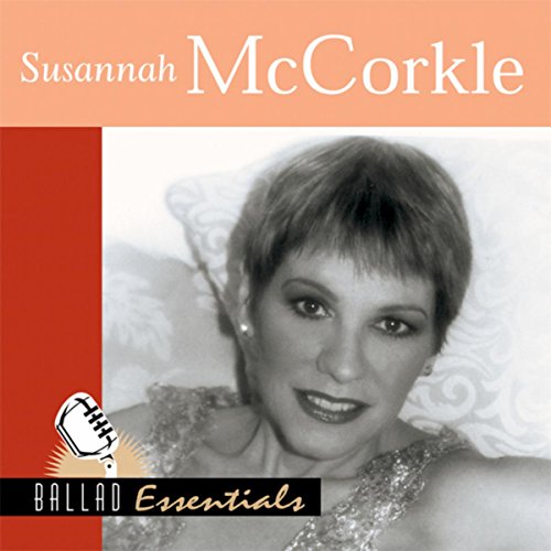Amazon.com: Ballad Essentials : Susannah McCorkle : Susannah McCorkle ...