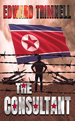 The Consultant - Kindle edition by Trimnell, Edward. Literature ...