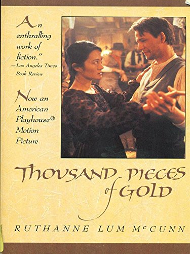 Thousand Pieces of Gold: Ruthanne Lum McCunn: Amazon.com: Books