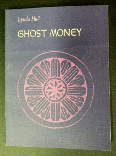 Ghost Money: Hull, Lynda: 9780870235467: Amazon.com: Books