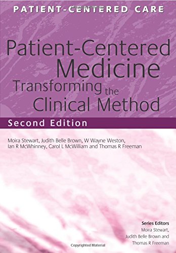 Patient-centered Medicine: Transforming The Clinical Method ...
