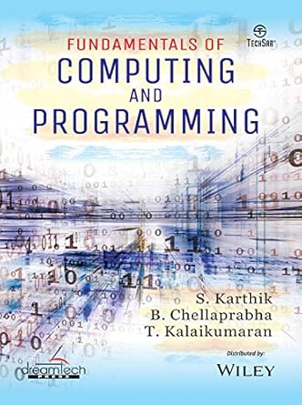 Fundamentals of Computing and Programming: S. Karthik: 9789389633467 ...