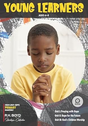 Young Learners: July- September 2024 - Kindle edition by Corp., R. H. Boyd Publishing. Religion ...